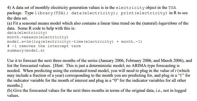 SOLVED: A data set of monthly electricity generation values is in the ...