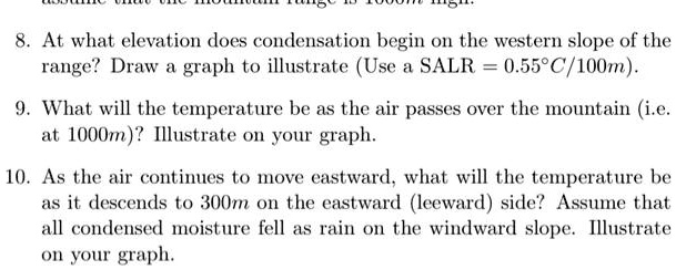 8. At what elevation does condensation begin on the western slope of ...