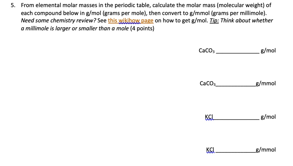 SOLVED 5 From Elemental Molar Masses In The Periodic Table Calculate solved-5-from-elemental-molar-masses-in-the-periodic-table-calculate