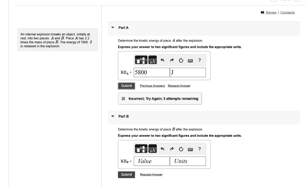 SOLVED: Texts: Please answer A and B, make handwriting clear please I Review I Constants Part A ...