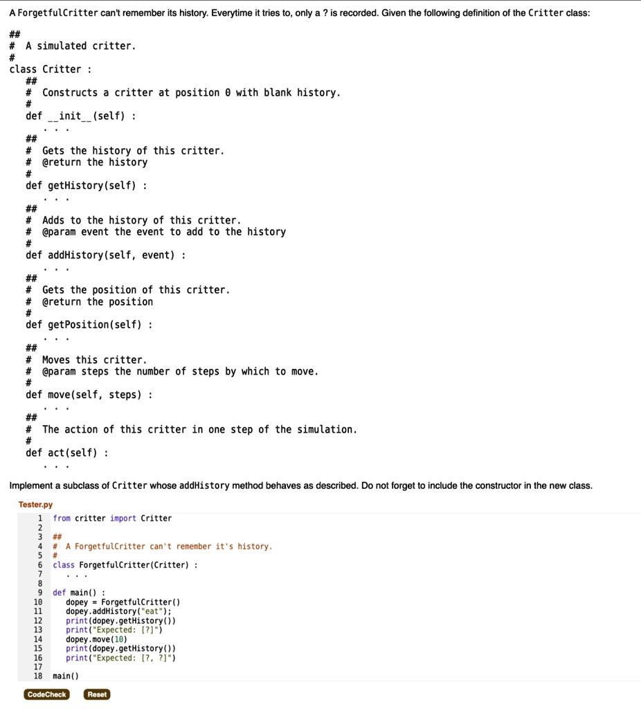 a forgetfulcritter cant remember its history everytime it tries to only ...