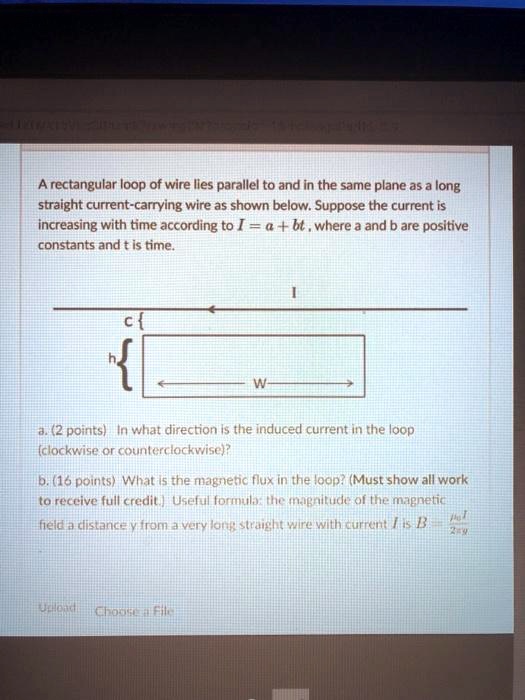 A rectangular loop of wire lies parallel to and in the same plane as a long straight current ...