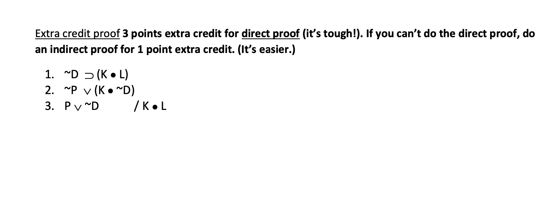 Extra credit proof 3 points extra credit for direct proof (it's tough ...