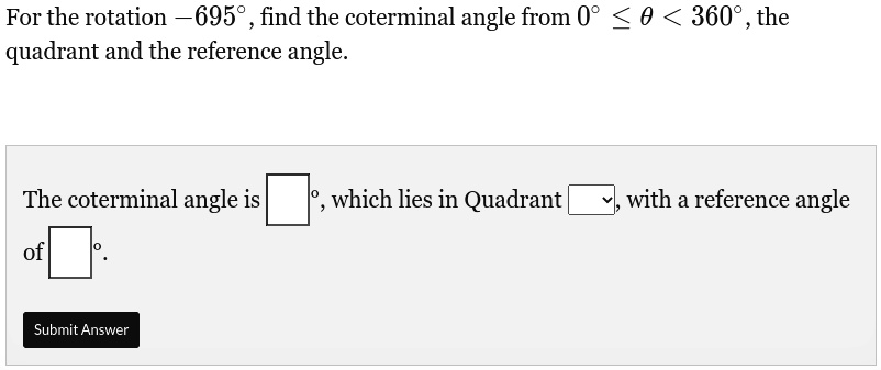 for the rotation 6959 find the coterminal angle from 0 0 360 the ...