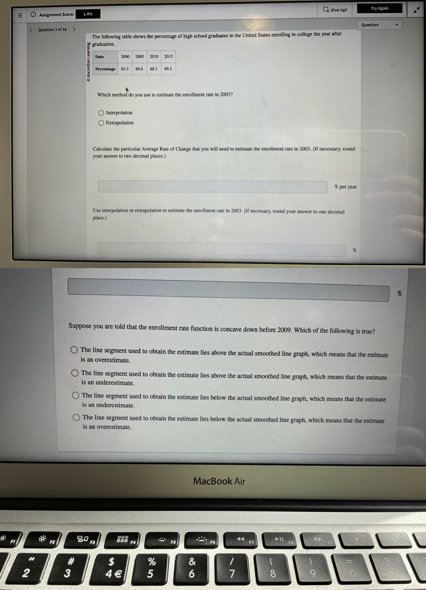 SOLVED: Which method do you use to estimate the enrollment rate in 2003 ...
