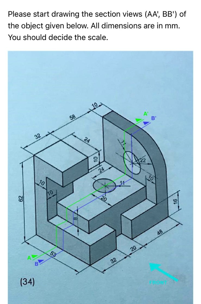 SOLVED: Section drawings of AA' and BB', top and front view, scale 1:1 ...