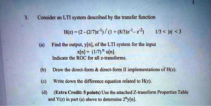 SOLVED: Consider an LTI system described by the transfer function H(z ...