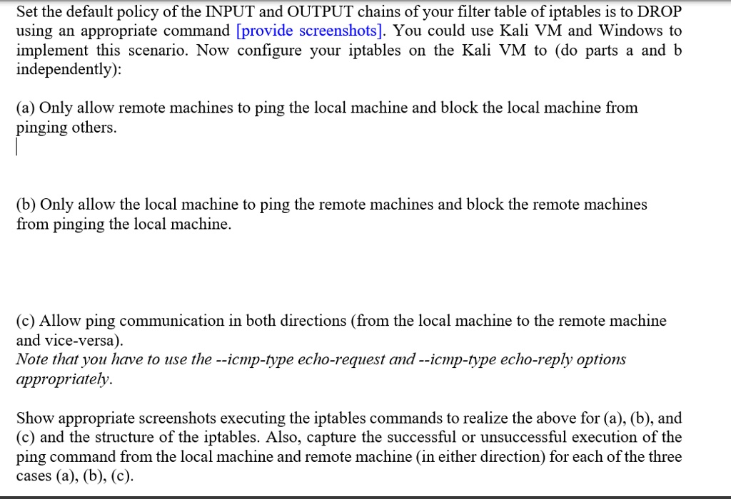 Solved Text Set The Default Policy Of The Input And Output Chains Of Your Filter Table Of