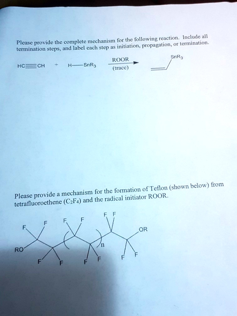for the following reaction include all please provide the complete ...