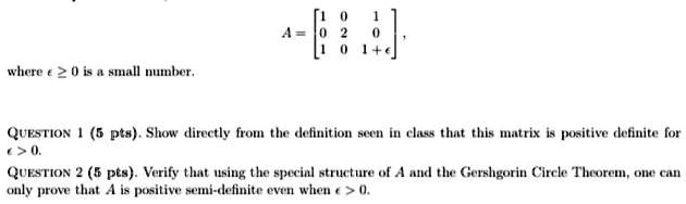 SOLVED: Q2 please where0is a small mumber QuEsTioN 1 5 pts.Show ...
