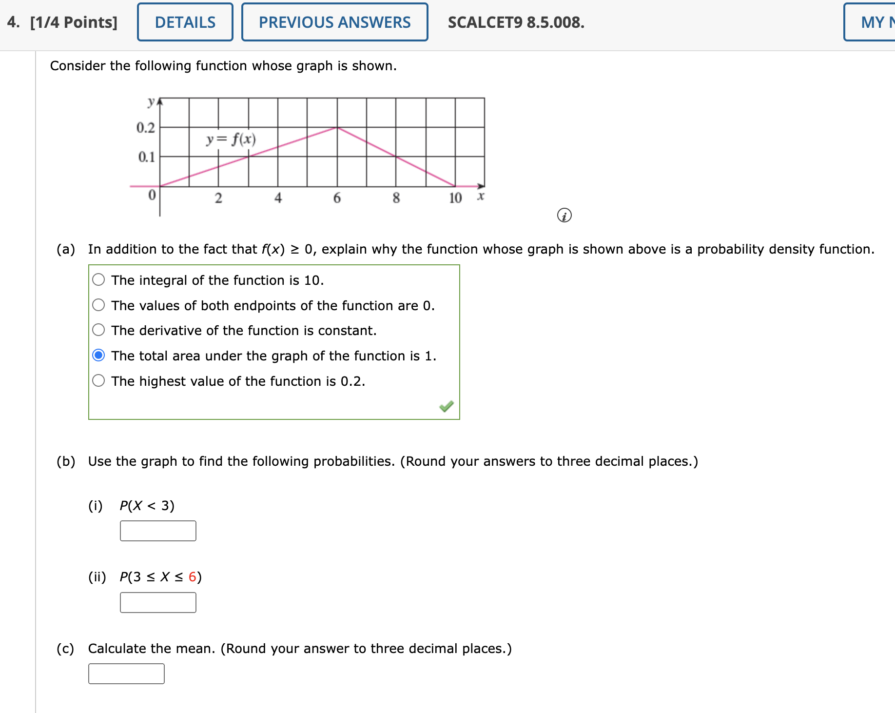 SOLVED: 4. [1/4 Points] DETAILS PREVIOUS ANSWERS SCALCET9 8.5.008. Consider the following ...