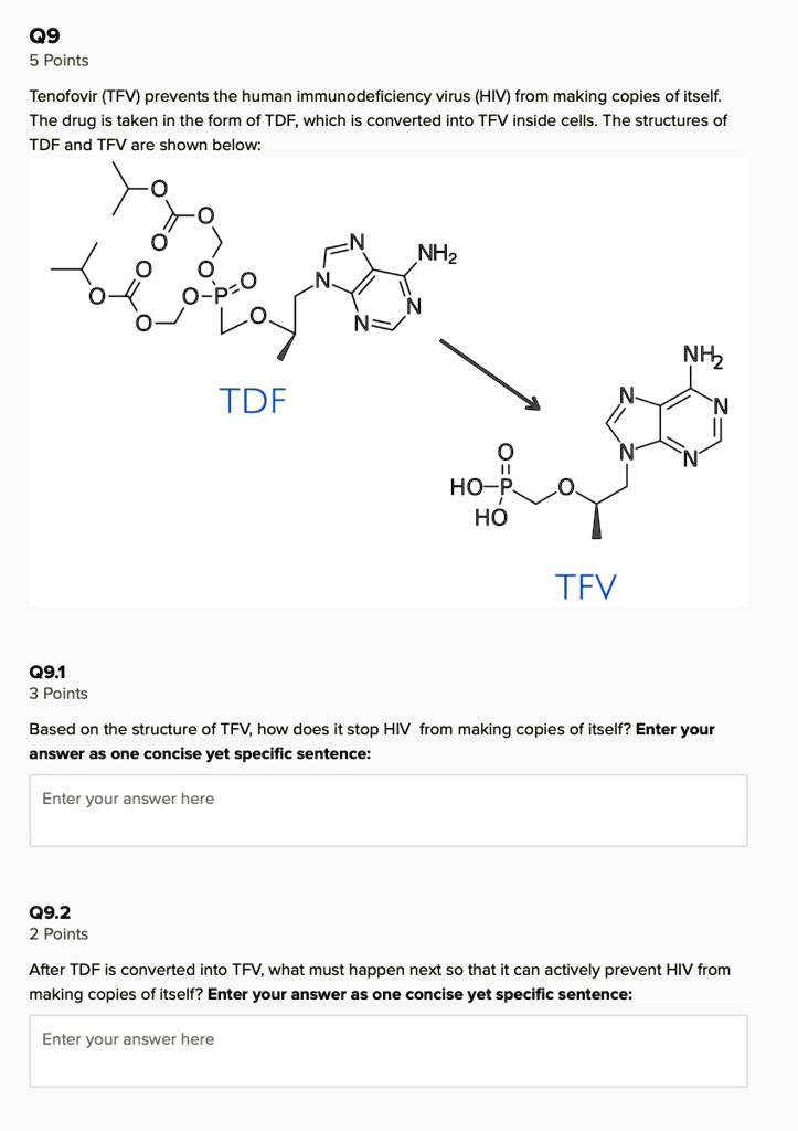 SOLVED:09 5 Points Tenofovir (TFV) prevents the human immunodeficiency ...