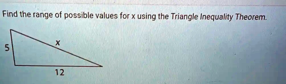 Triangle Inequality Theorem Range