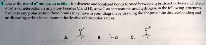 SOLVED: Draw the Ï€ and Ïƒ molecular orbitals for discrete and ...