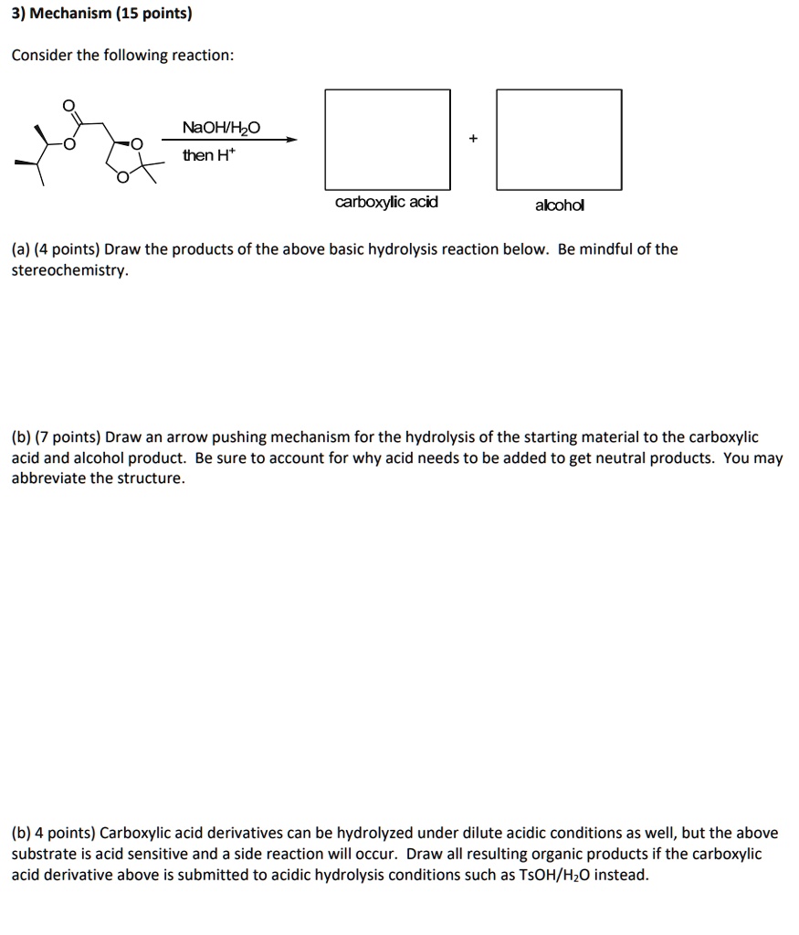SOLVED: Consider the following reaction: NaOH + H2O â†’ carboxylic acid ...