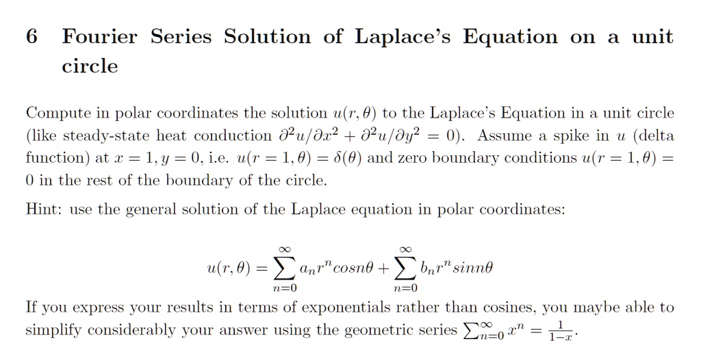 SOLVED: 9 Fourier Series Solution of Laplace's Equation on a Unit ...
