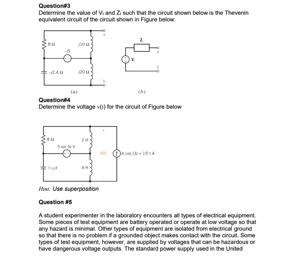 Question#3 Determine the value of Vt and Zt such that the circuit shown ...