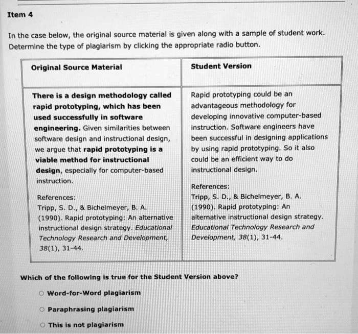 Item 4 In the case below, the original source material is given along ...