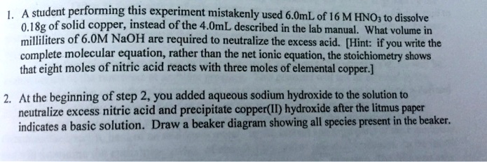 SOLVED: A student performing this experiment mistakenly used 6.0 mL of ...