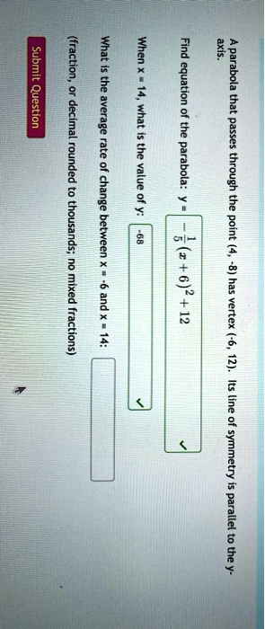 SOLVED: li When * Find axis A parabola Submit Question what that H equation of the parabola ...