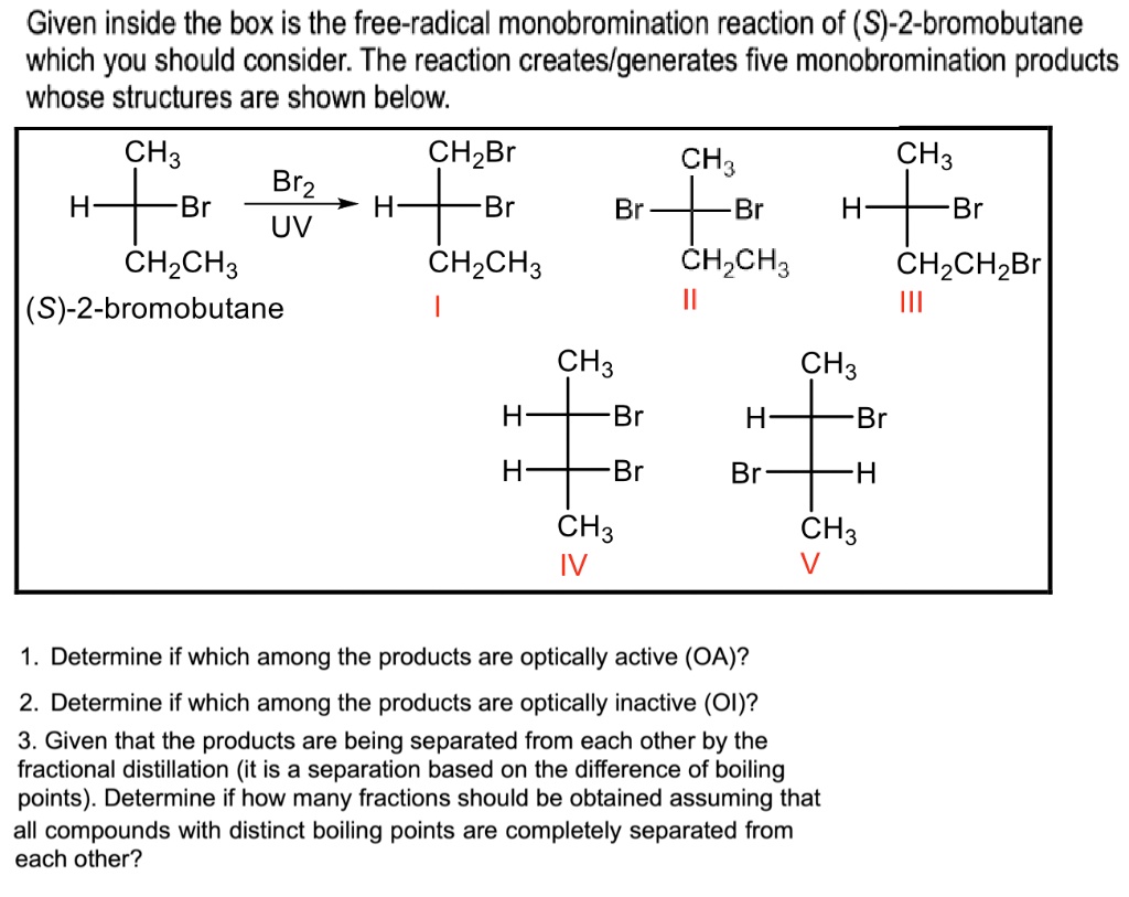 SOLVED:Given inside the box is the free-radical monobromination ...