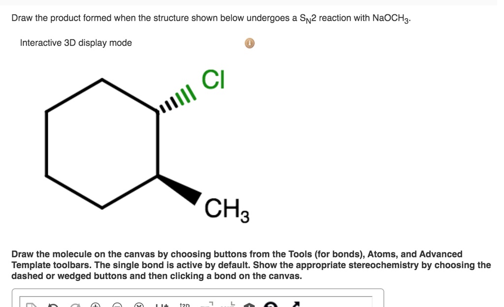 Draw the product formed when the structure shown below undergoes a SN2 ...