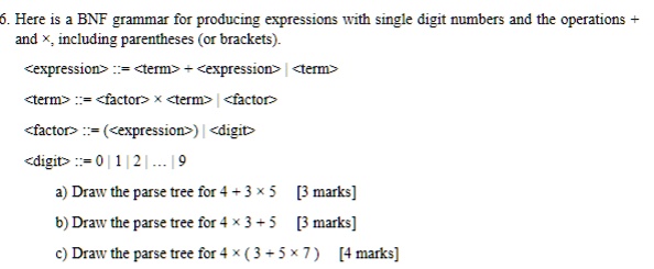 SOLVED: Here is a BNF grammar for producing expressions with single ...