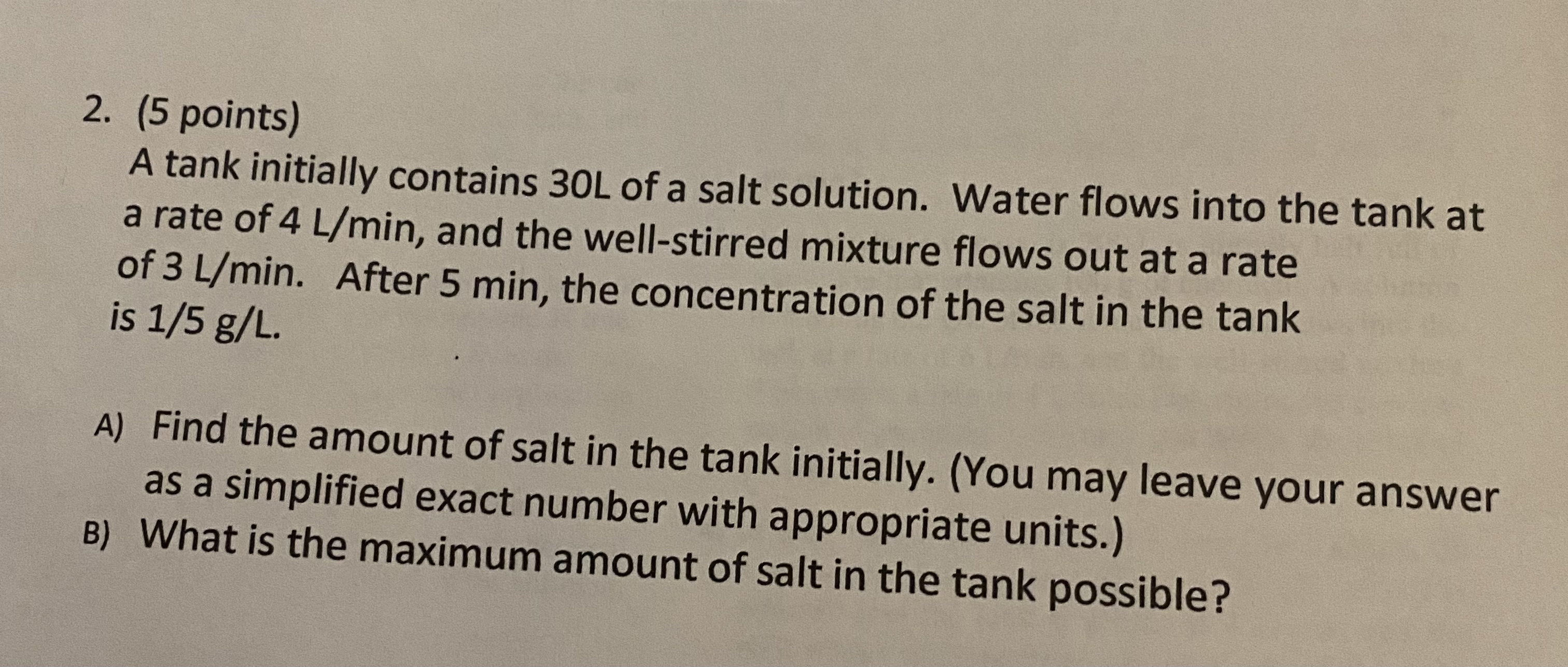 SOLVED: What is the maximum amount of salt in the tank possible?