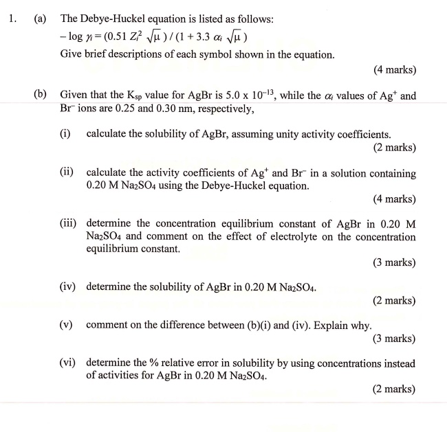 SOLVED: The Debye-Huckel equation is listed as follows: log Y = (0.51Z ...