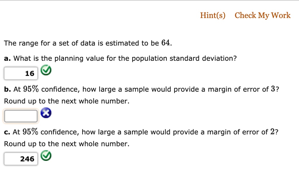 SOLVED: Hint(s) Check My Work The range for a set of data is estimated ...
