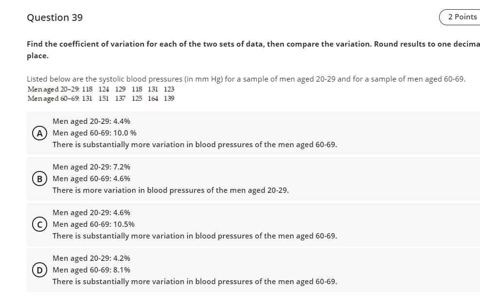 SOLVED: Find the coefficient of variation for each of the two sets of ...