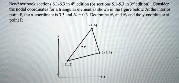 SOLVED: ' Read textbook sections 6.1 - 6.3 in 4^th edition (or sections ...