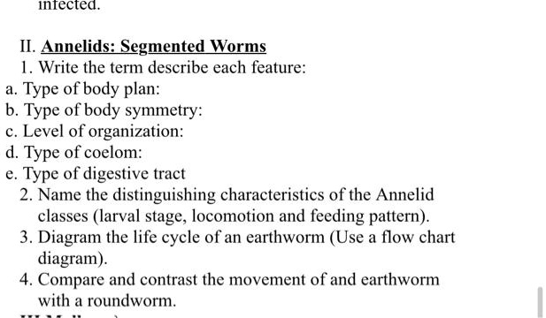 SOLVED: II: Annelids: Segmented Worms 1. Write the term to describe ...