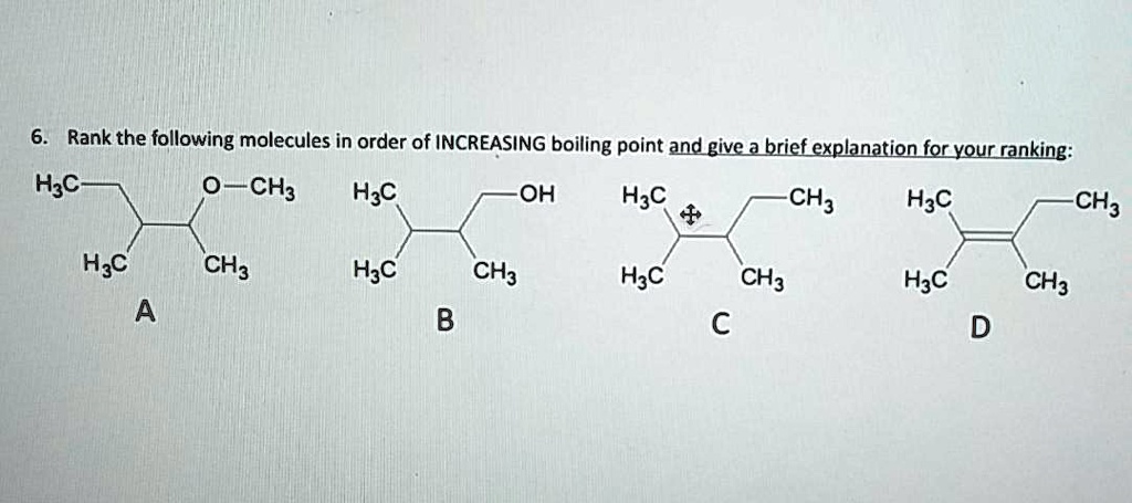 VIDEO solution: Rank the following molecules in order of INCREASING ...