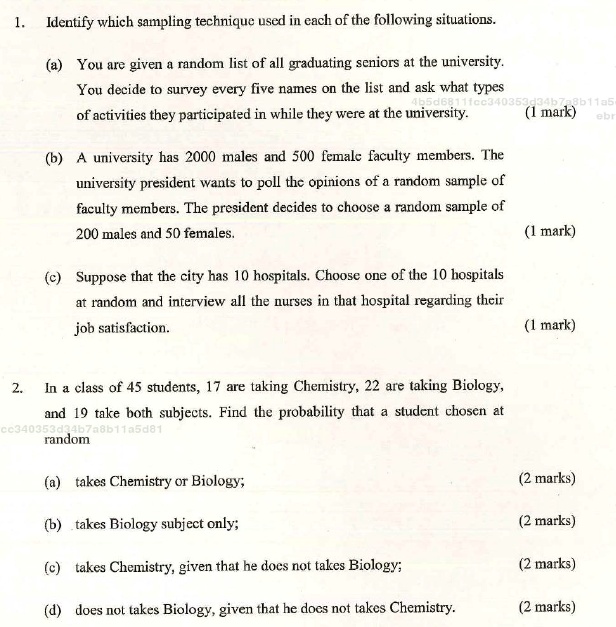 identify which sampling technique used in each of the following situations you are given random ...