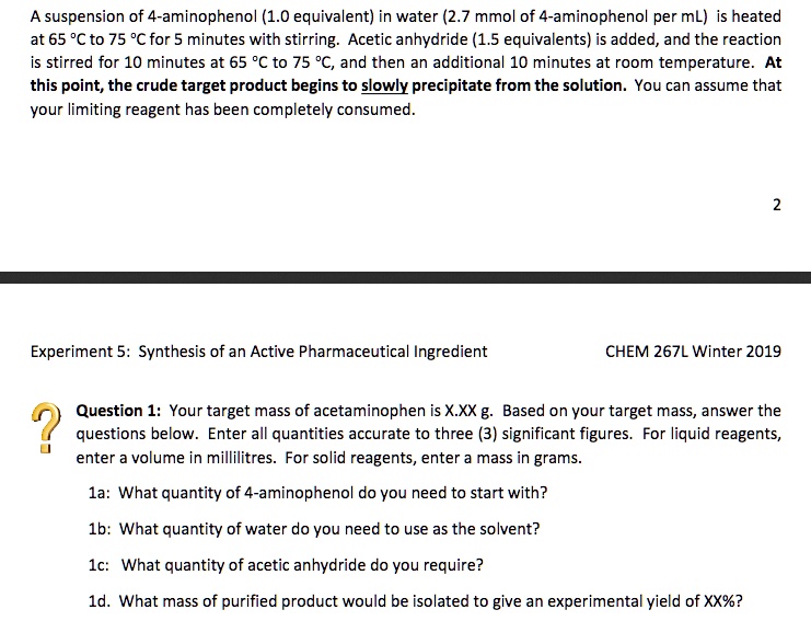 SOLVED: A suspension of 4-aminophenol (1.0 equivalent) in water (2.7 mmol of 4-aminophenol per ...
