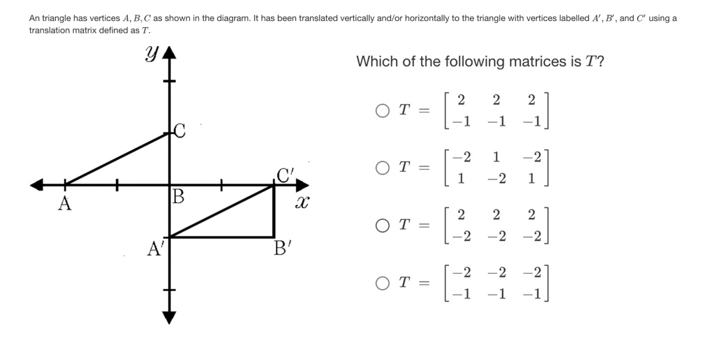 SOLVED: An triangle has vertices A, B, C as shown in the diagram. It has been translated ...