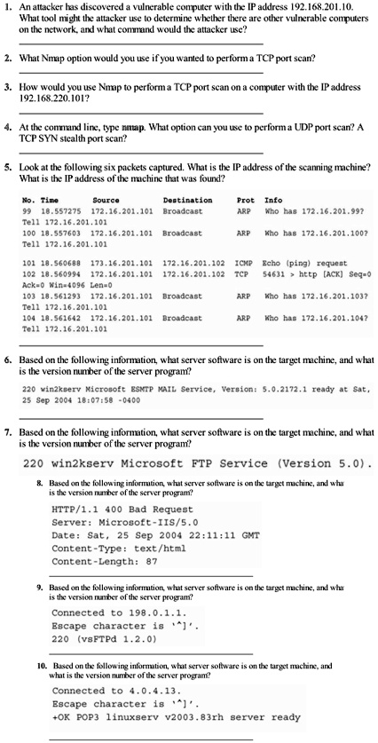 An attacker has discovered a vulnerable computer with the IP address 192.168.201.10. What tool ...