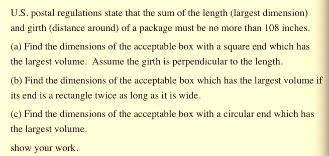 us postal regulations state that the sum of the length largest ...