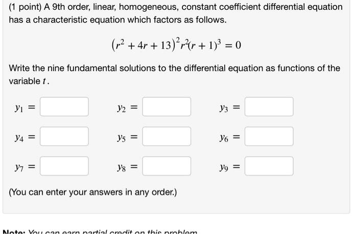 Solved A 9th Order Linear Homogeneous Constant Coefficient
