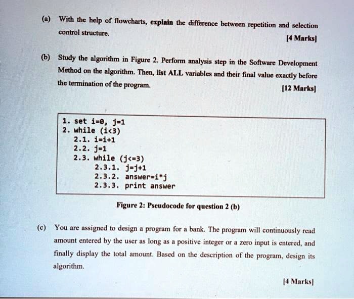 SOLVED: a. With the help of flowcharts, explain the difference between ... SOLVED: a. With the help of flowcharts, explain the difference between ...
