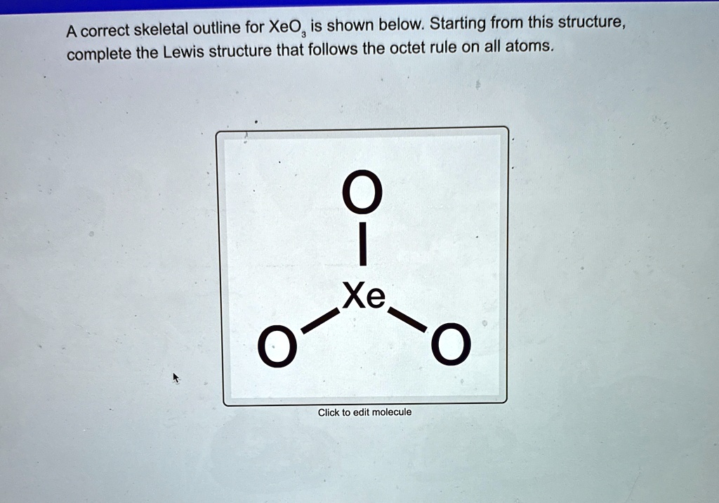 a correct skeletal outline for xeo is shown below starting from this ...