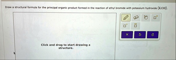 draw a structural formula for the principal organic product formed in ...