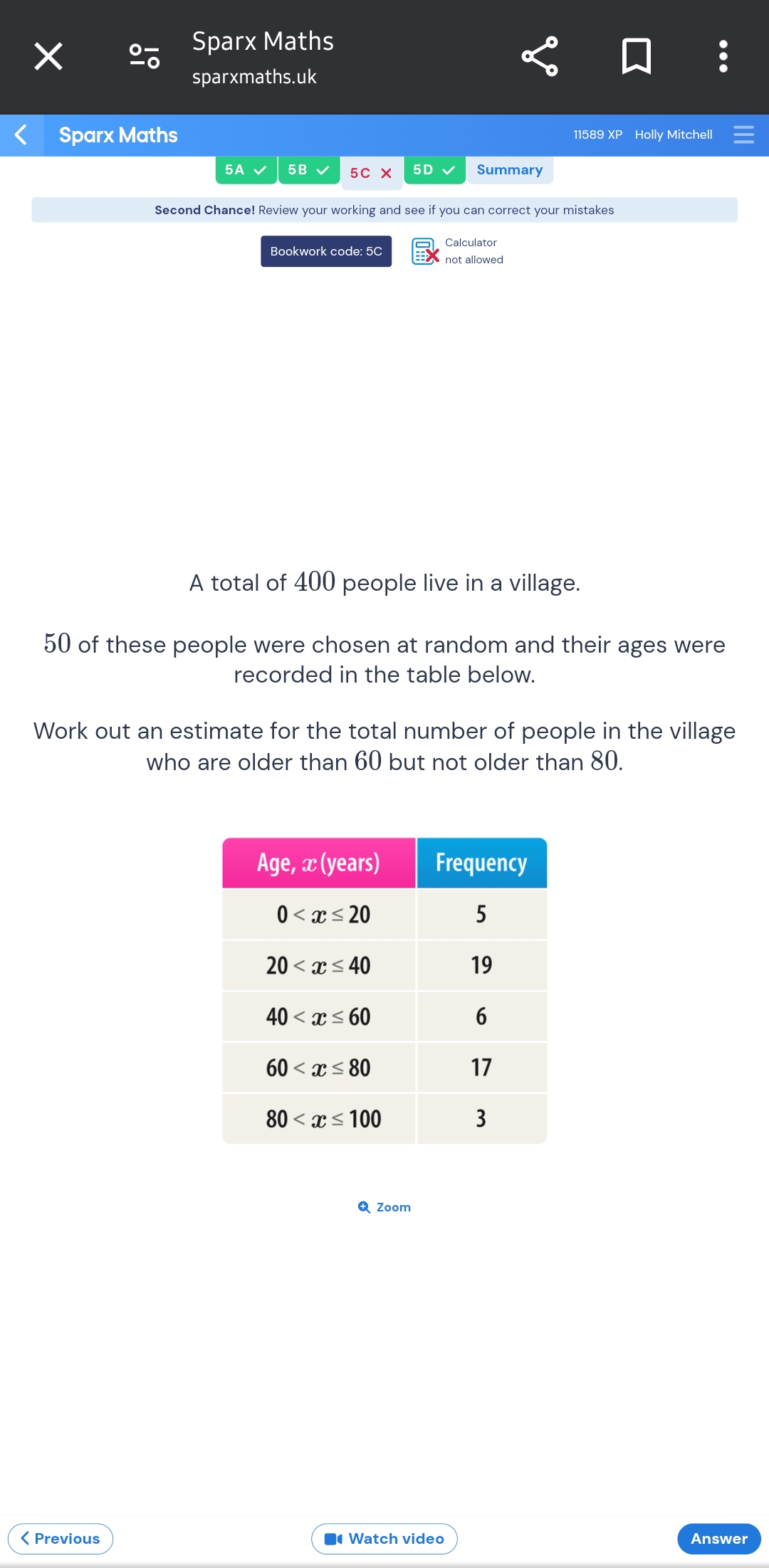 ?- Sparx Maths sparxmaths.uk Sparx Maths 11589 XP Holly Mitchell 5 𝐀 5 B 5 C× 5 D Summary Second ...