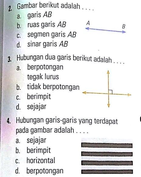 SOLVED: hai kakak kakak bantu Kirana yaa 2. Gambar berikut adalah garis ...