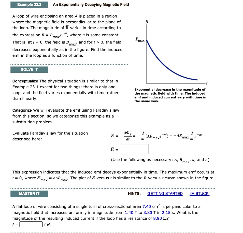 SOLVED: Example 23.2 An Exponentially Decaying Magnetic Field A loop of ...
