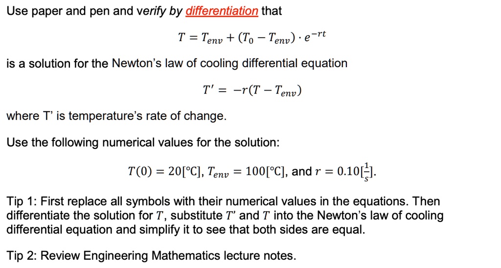 SOLVED: Use paper and pen and verify by differentiation that T = Tenv ...