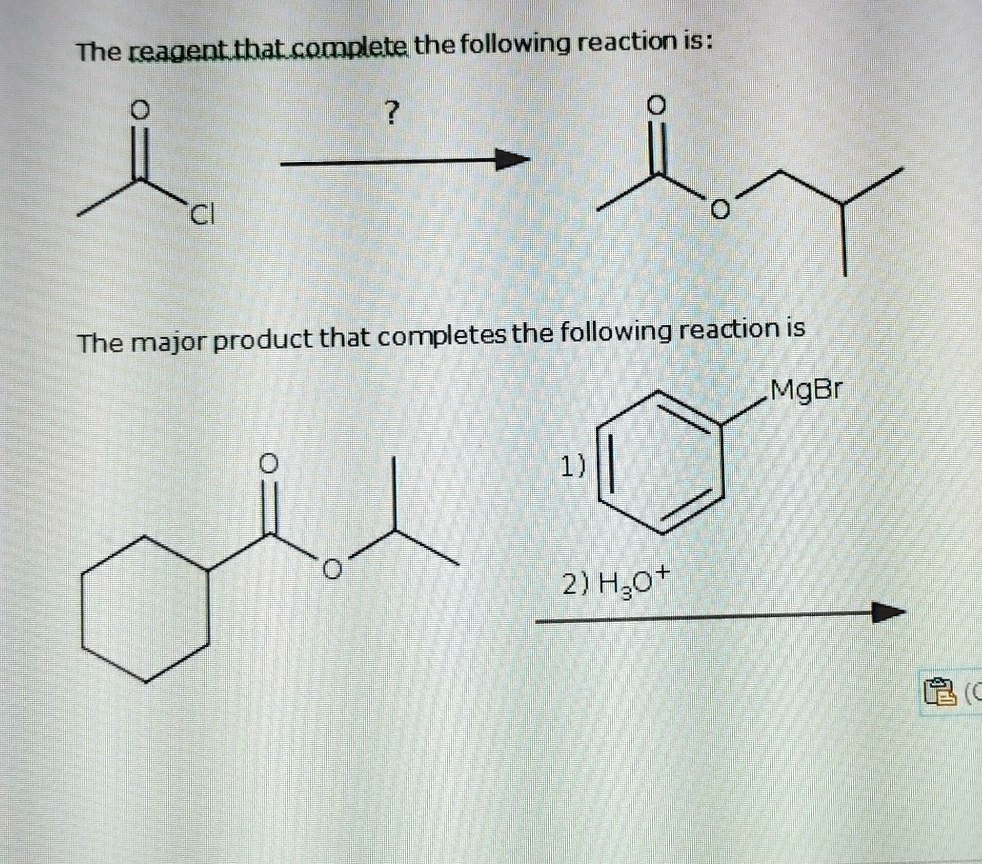 SOLVED: The reagentthat complete the following reaction is: Cl The ...