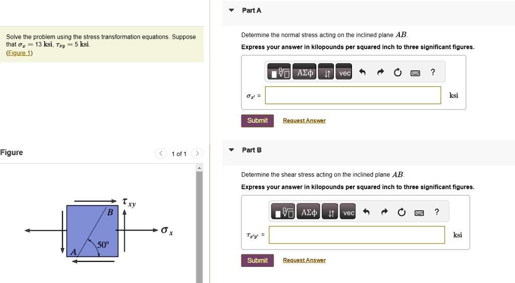 SOLVED: Part A Solve the problem using the stress transformation ...