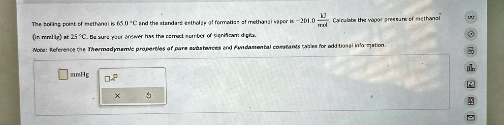the boiling point of methanol is 650 c and the standard enthalpy of ...